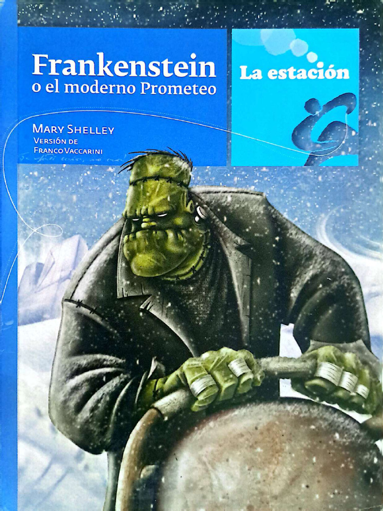 Frankestein o El Moderno Prometeo | PDF