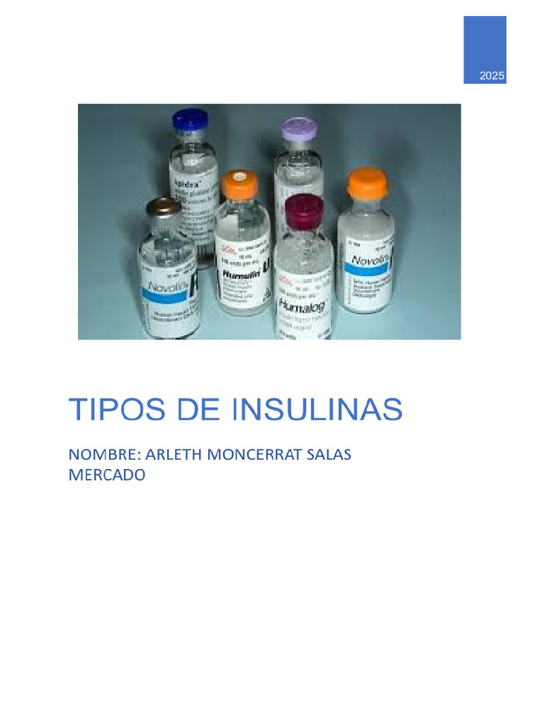 Tipos de Insulinas (Arleth) | PDF | Insulina | Inyección (medicina)