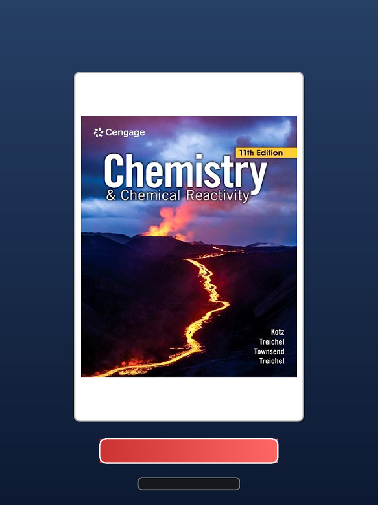 Immediate Access Chemistry and Chemical Reactivity 11th Edition Kotz ...