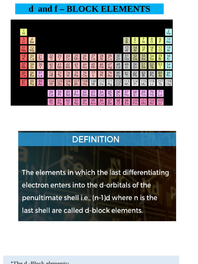 D and F Block Elements Explained | PDF | Transition Metals | Ion