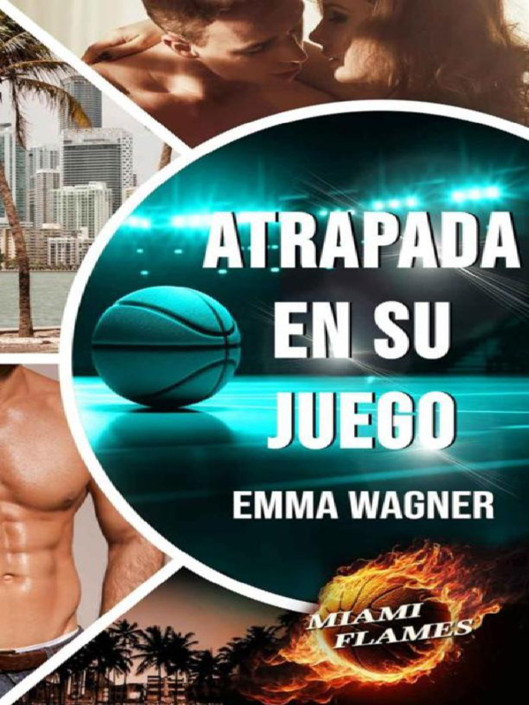 Atrapada en Su Juego - Emma Wagner | PDF