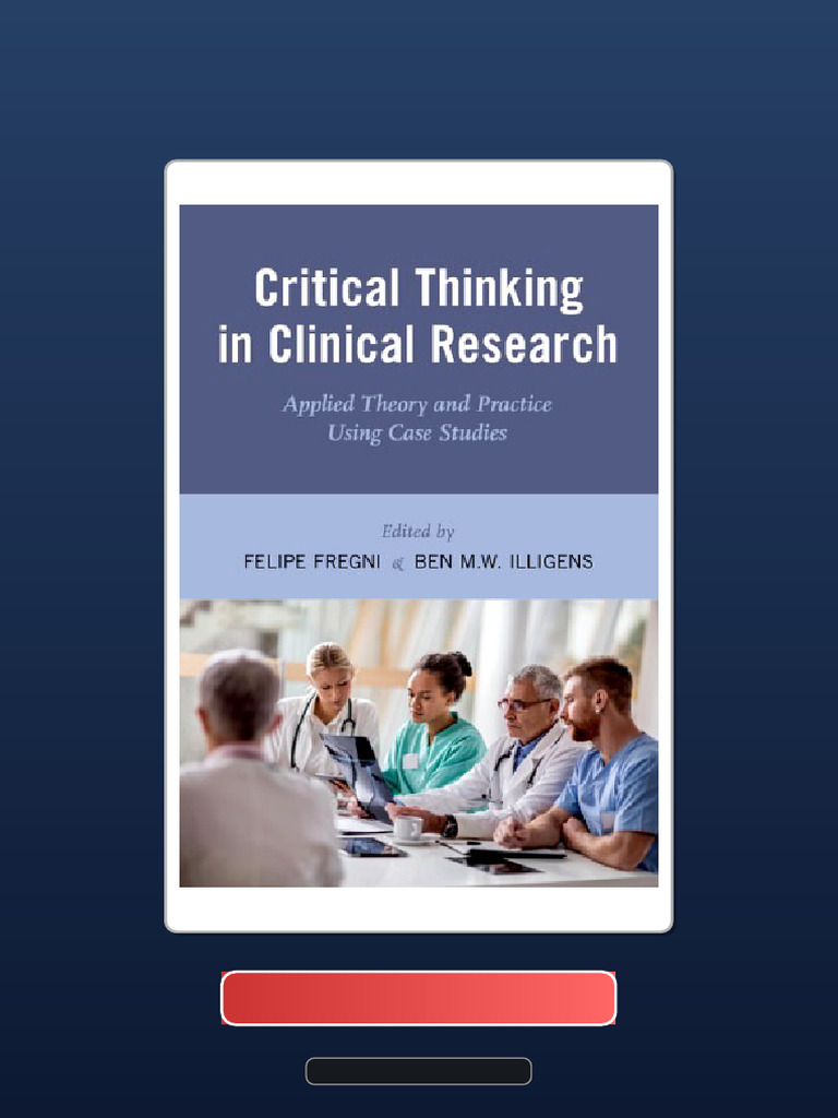Get Test Bank For Critical Thinking in Clinical Research Applied Theory ...