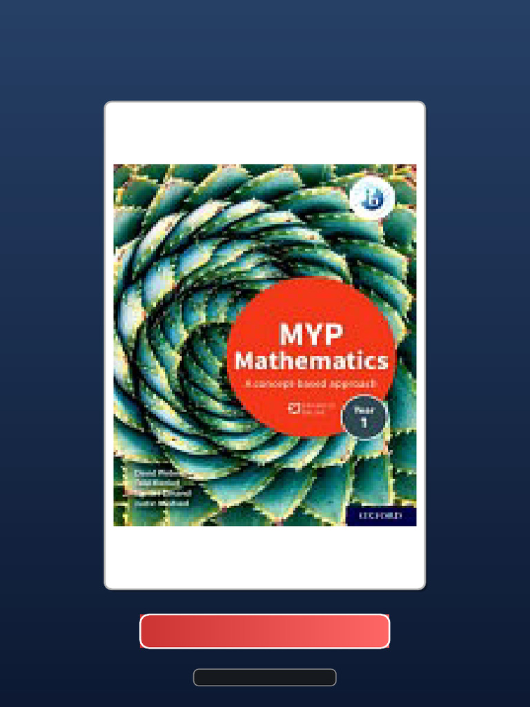Get Test Bank For MYP Mathematis IB MYP SERIES 1st Edition HQ File PDF ...
