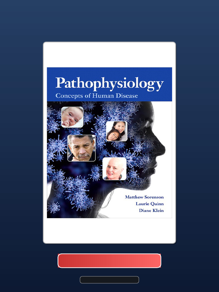 Immediate Access Pathophysiology Concepts of Human Disease Sorenson ...