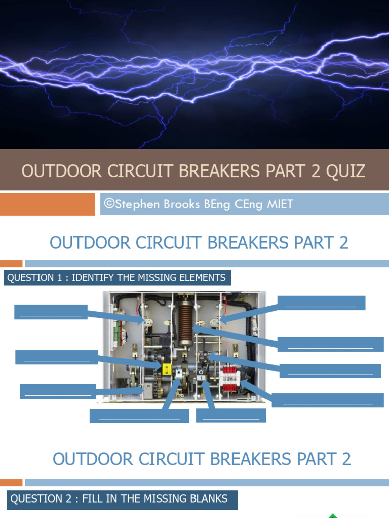 Outdoor Circuit Breakers Part 2 Quiz | PDF | Voltage | Electrical ...