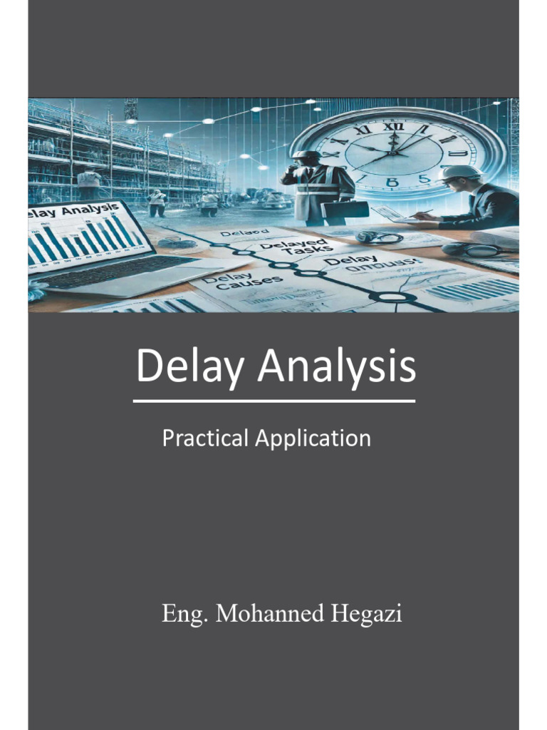 Delay Analysis Techniques for Projects | PDF | Project Management ...
