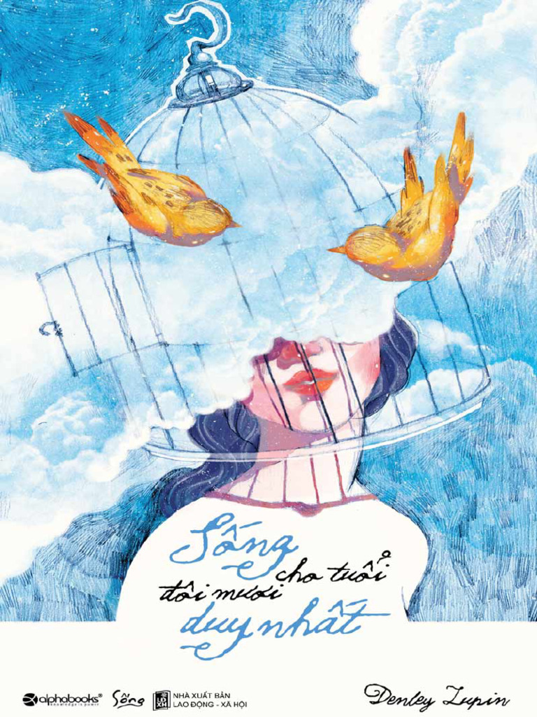 Song Cho Tuoi Doi Muoi Duy Nhat - Denley Lupin | PDF