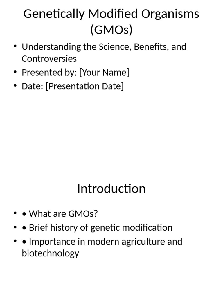 Understanding GMOs: Science and Controversies | PDF