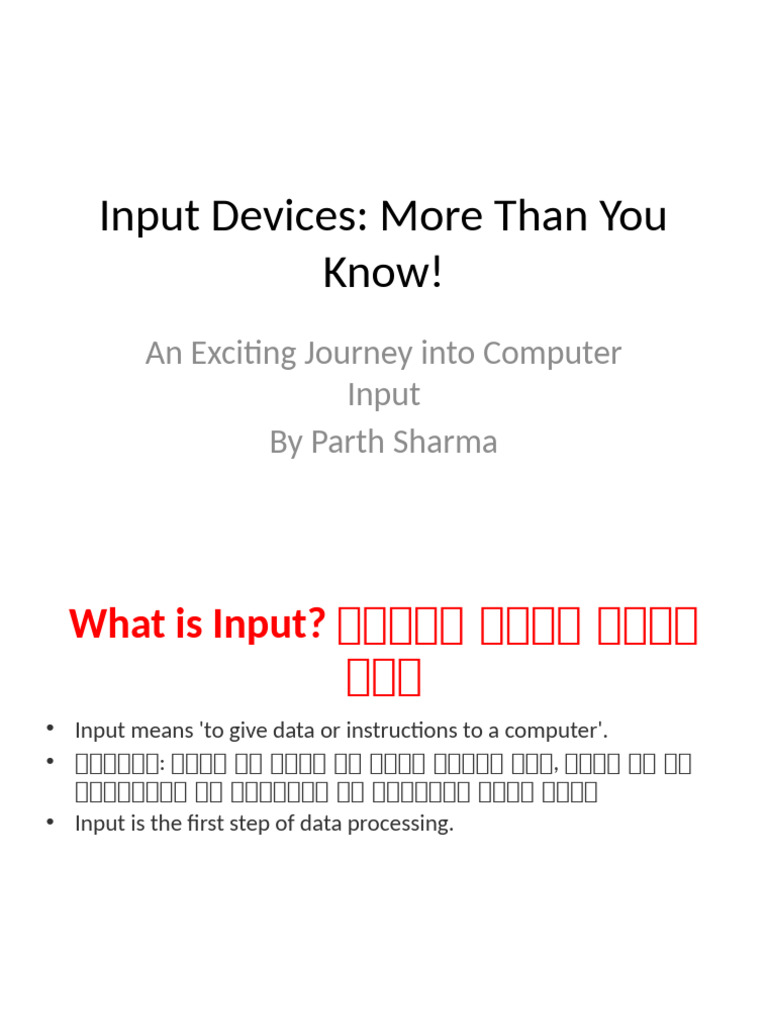 Input Devices Presentation Parth Sharma Colorful | PDF