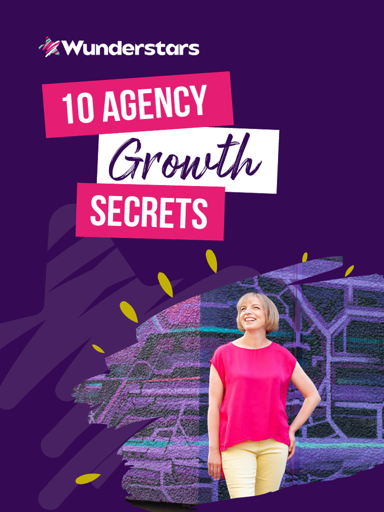 Agency Growth Secrets Uncovered | PDF