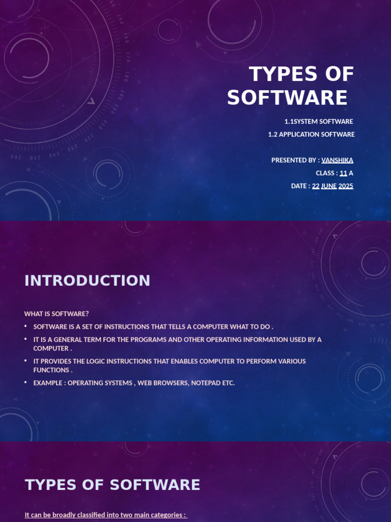 Types of Software: 1.1system Software 1.2 Application Software Presented By: Vanshika Class: 11 ...
