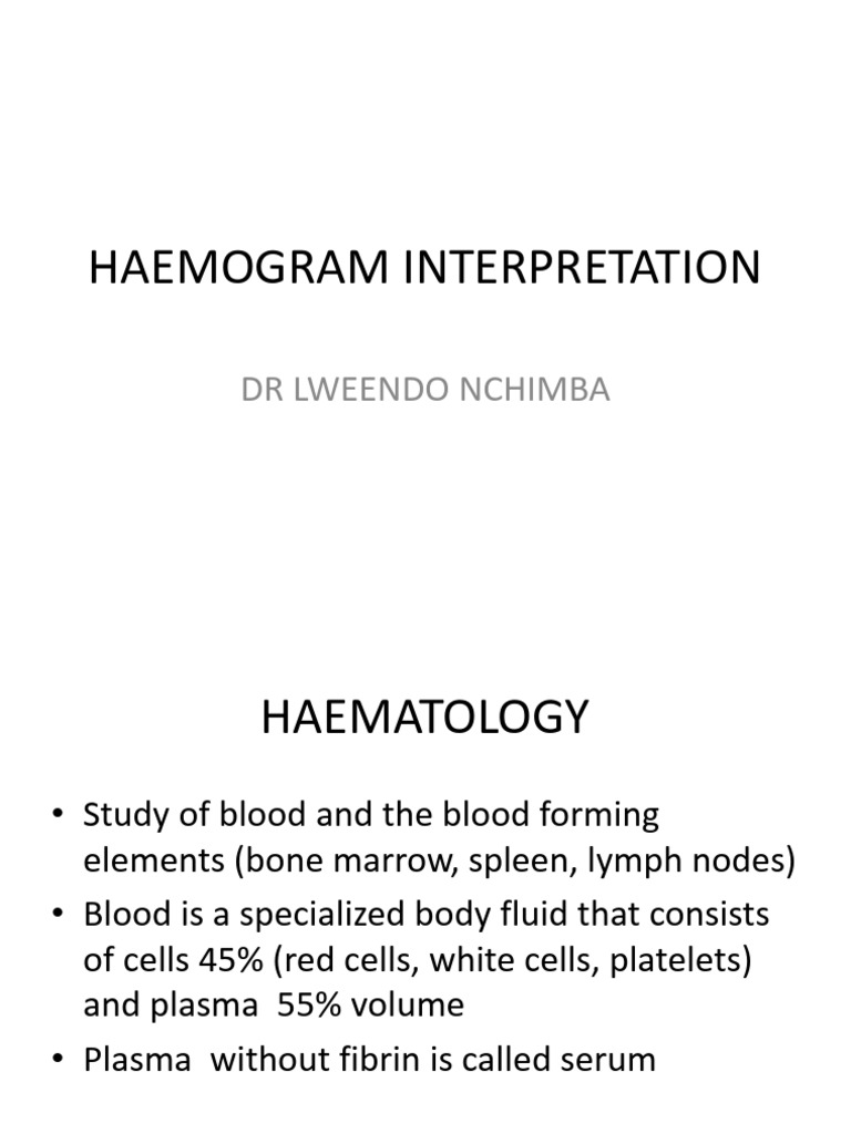 Haemogram Interpretation 0 | PDF | Clinical Pathology | Anatomy