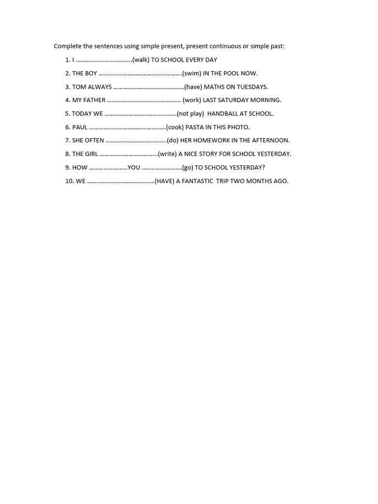 Complete The Sentences Using Simple Present | PDF