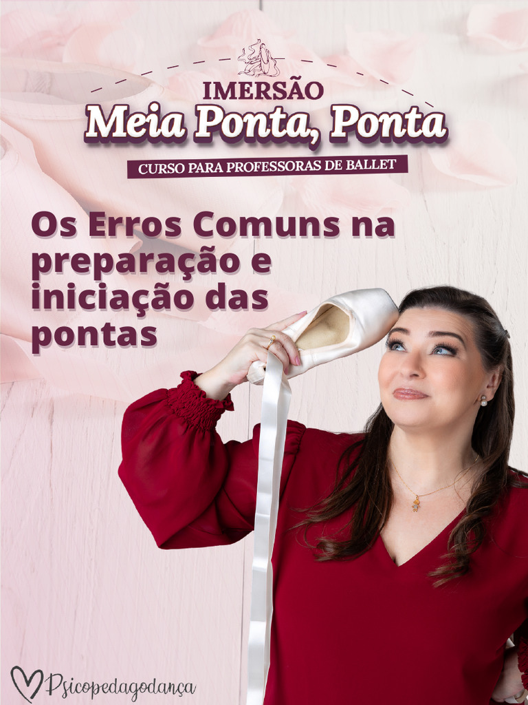 Material Complementar Aula 1 - Os Erros Comuns Na PreparacÌ Aì o e IniciacÌ Aì o Das Pontas ...
