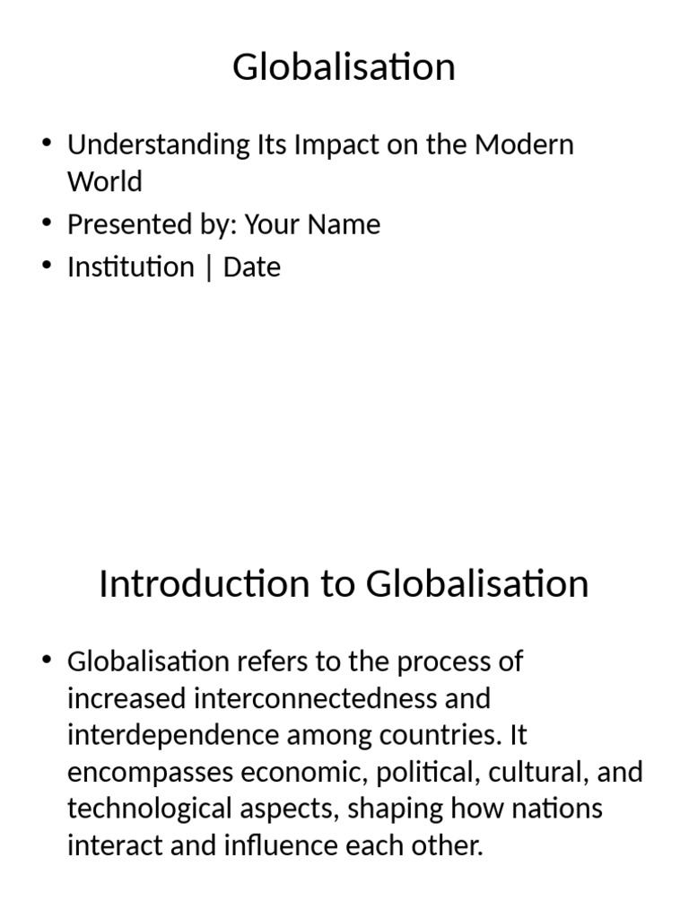 Globalisation Detailed 22 Slides | PDF | Globalization | Sustainability