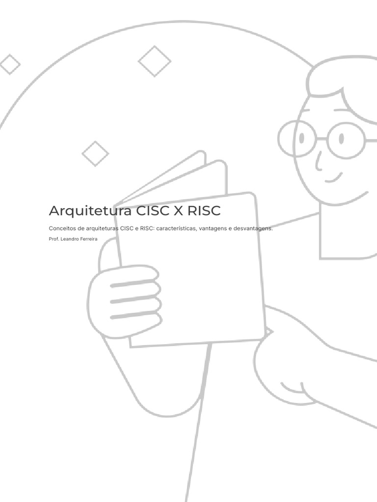 Tema 7 - Arquitetura Risc X Cisc | PDF | Unidade central de processamento | Arquitetura de ...