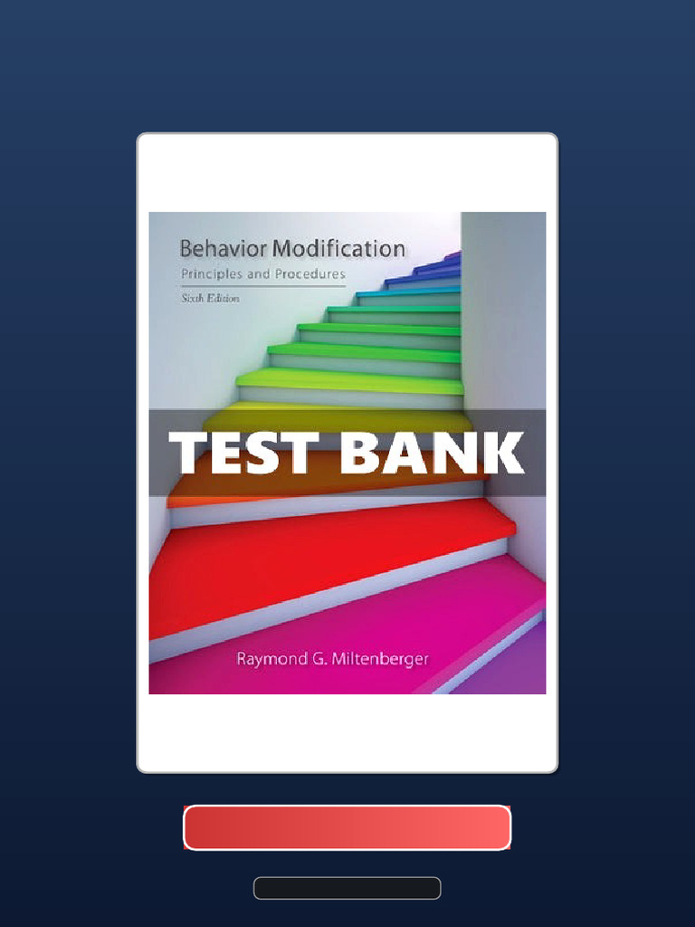 Full Chapter of Behavior Modification Principles and Procedures 6th Edition Miltenberger Ebook ...