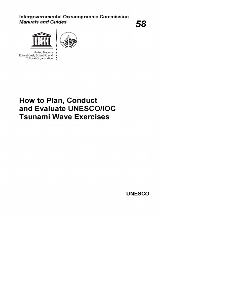 How To Plan, Conduct and Evaluate UNESCO - IOC Tsunami Wave Exercises - UNESCO Digital Library | PDF