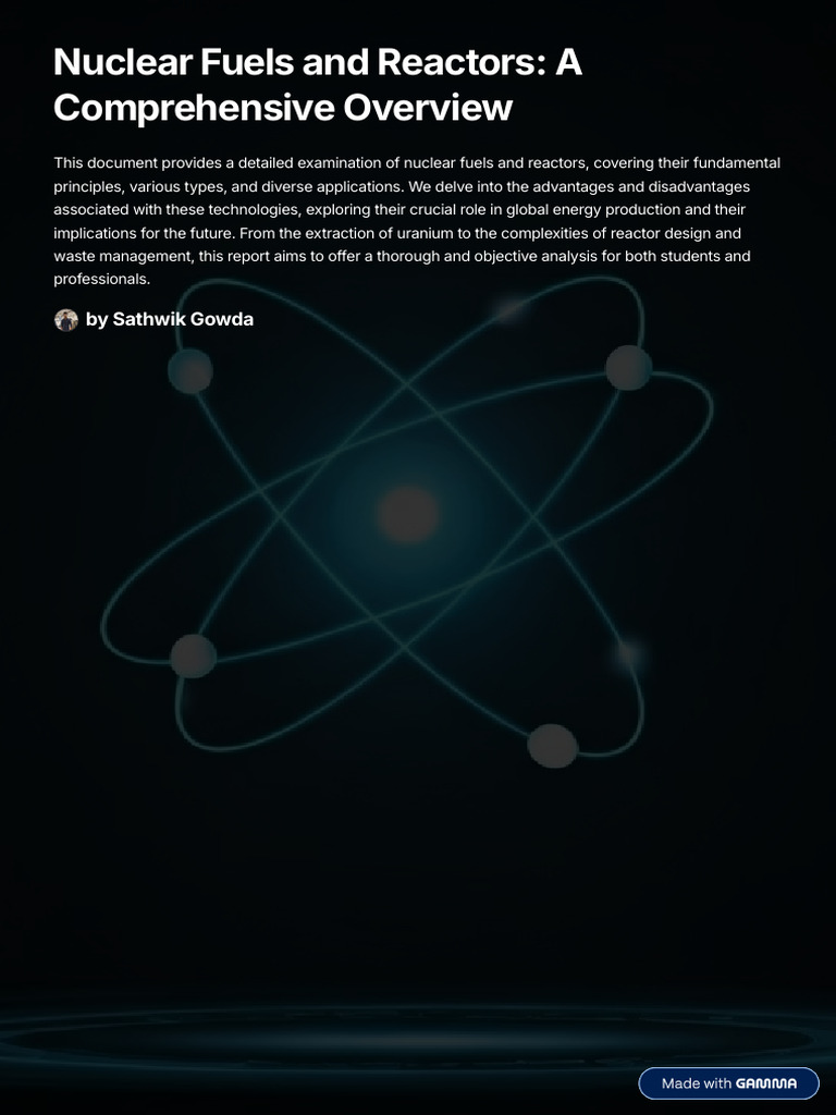 Nuclear Fuels and Reactors A Comprehensive Overview | PDF | Nuclear ...