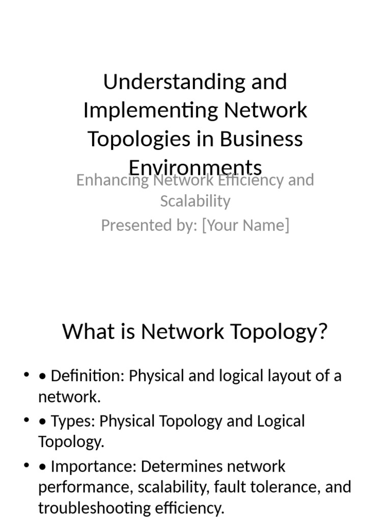 Network Topologies for Business Efficiency | PDF