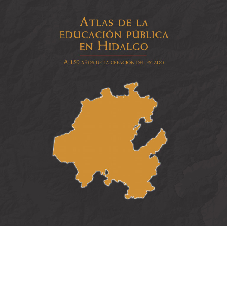 Atlas de La Educación Pública en Hidalgo | PDF | Mapa | México