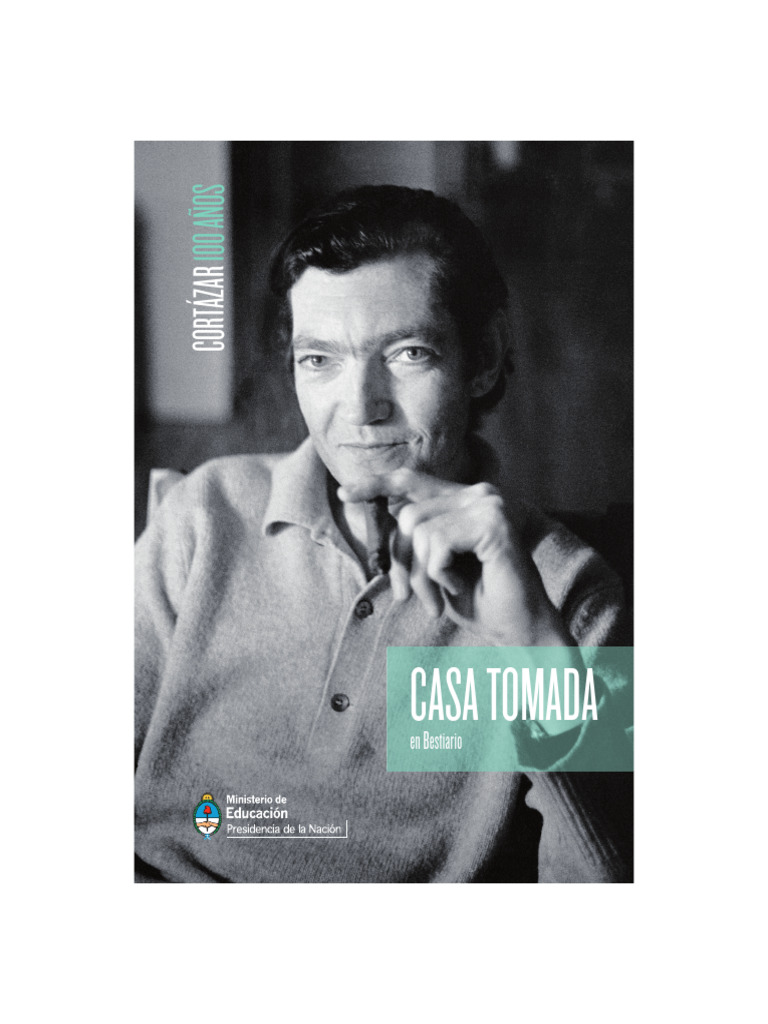 "Casa Tomada: Relato de Cortázar" | PDF