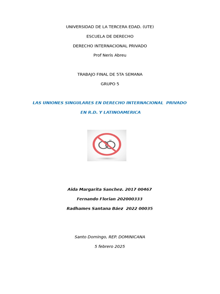 TRAB FINAL DER INT PRIVADO LAS UNIONES SINGULARES Margarita LJ Fernando y Radhames | PDF ...