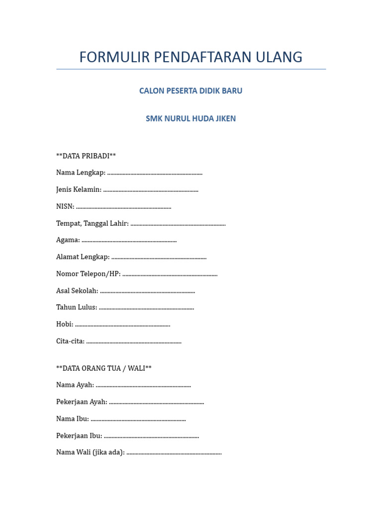 Formulir Pendaftaran Ulang Siswa Baru SMK Nurul Huda Jiken | PDF