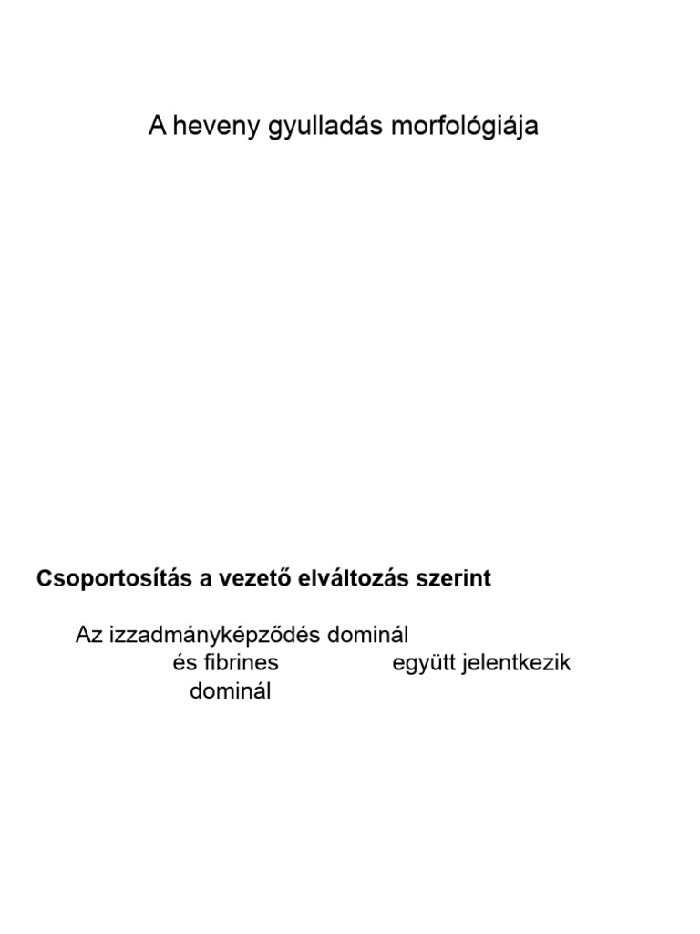 5 Akut Gyulladás Morfológiája Előadás | PDF
