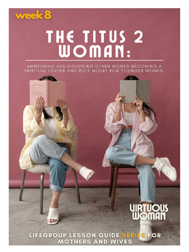 Mentoring as a Titus 2 Woman | PDF | Mentorship | Disciple (Christianity)