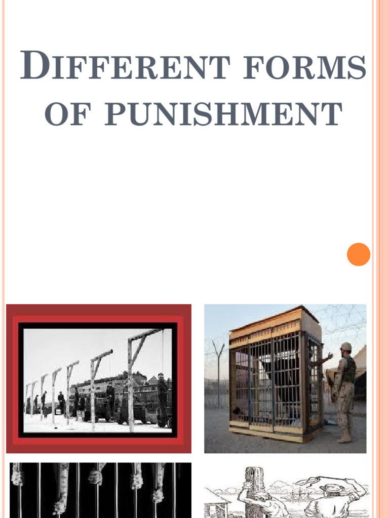 Types and Forms of Punishment | PDF | Punishments | Crimes