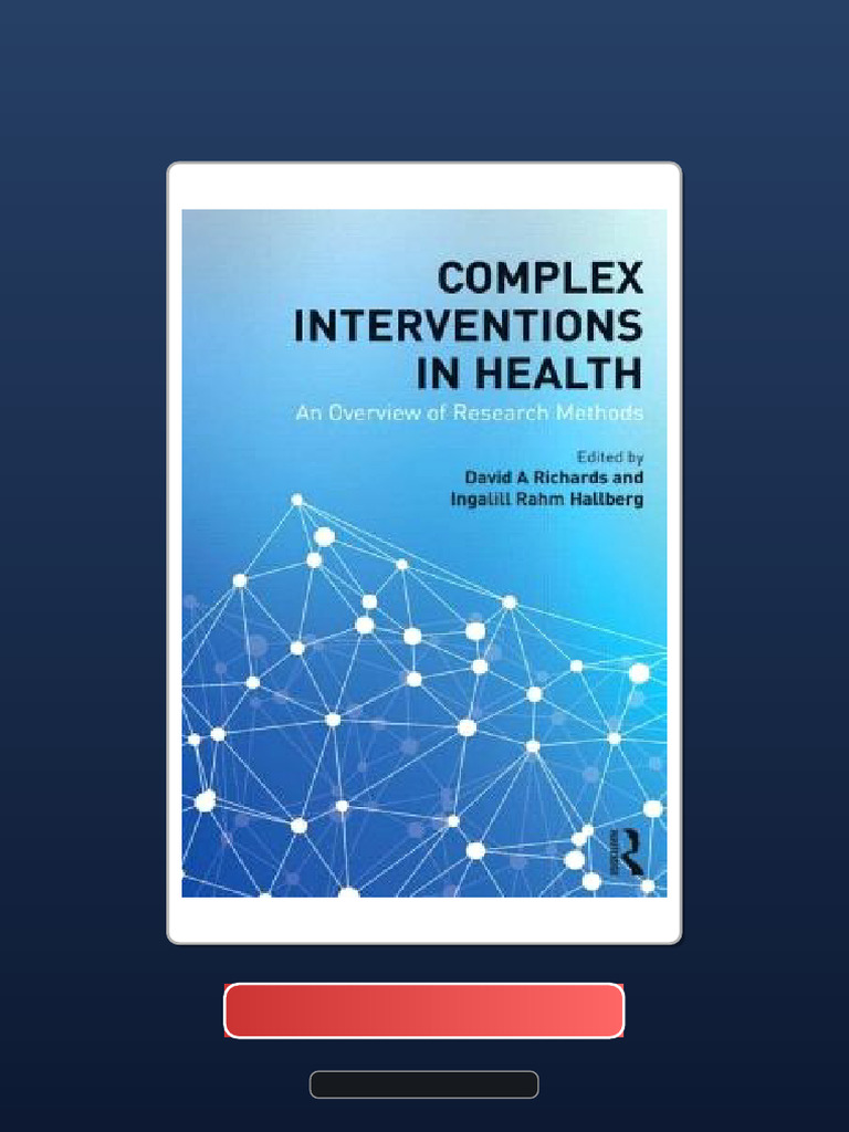 Full Chapter of Complex Interventions in Health An Overview of Research ...