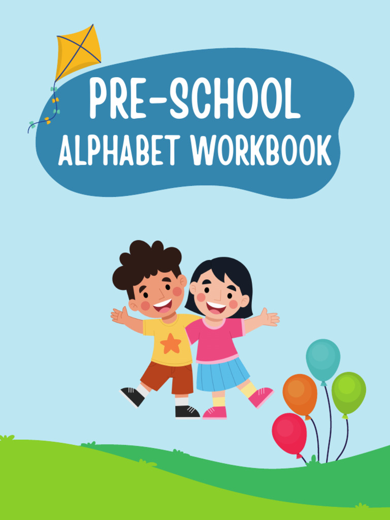 Pre-School Alphabet Workbook | PDF | Letter Case | Written Communication