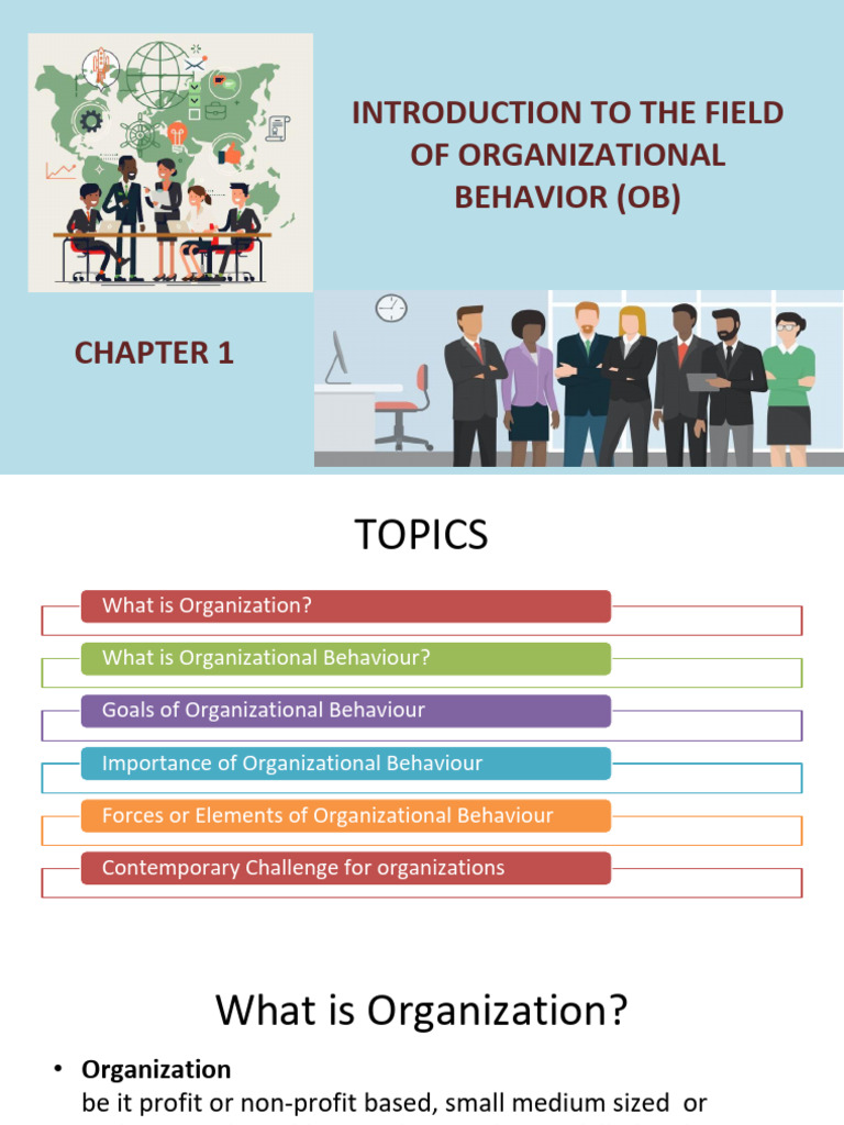 Chapter 1 - Introduction To The Field of Organizational Behavior (Ob ...