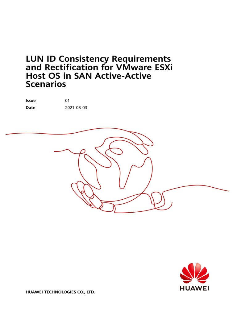 LUN ID Consistency Requirements and Rectification For VMware ESXi Host OS in SAN Active-Active ...