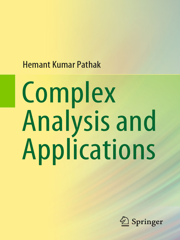 Hemant Kumar Pathak - Complex Analysis and Applications-Springer (2019) | PDF | Power Series ...