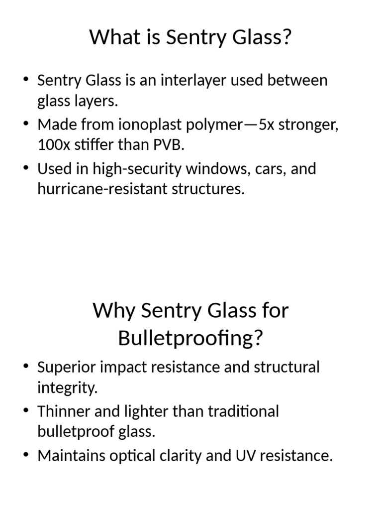 Sentry Glass Bulletproof Improvement | PDF