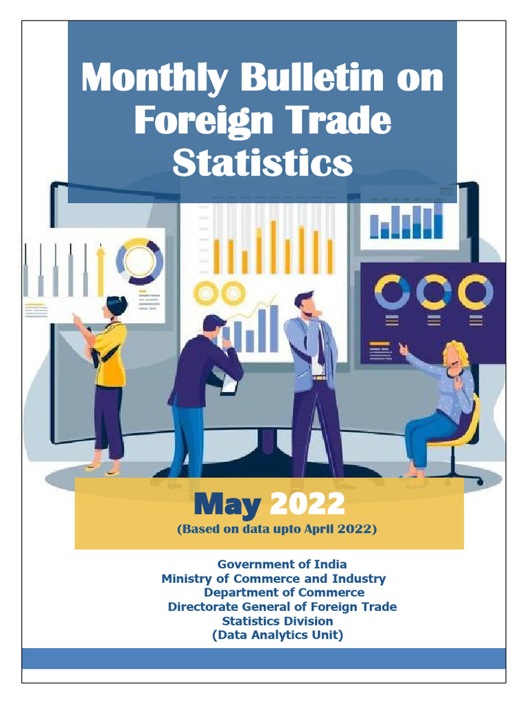 Monthly Bulletin On Foreign Trade Statistics May 2021-22 | PDF ...