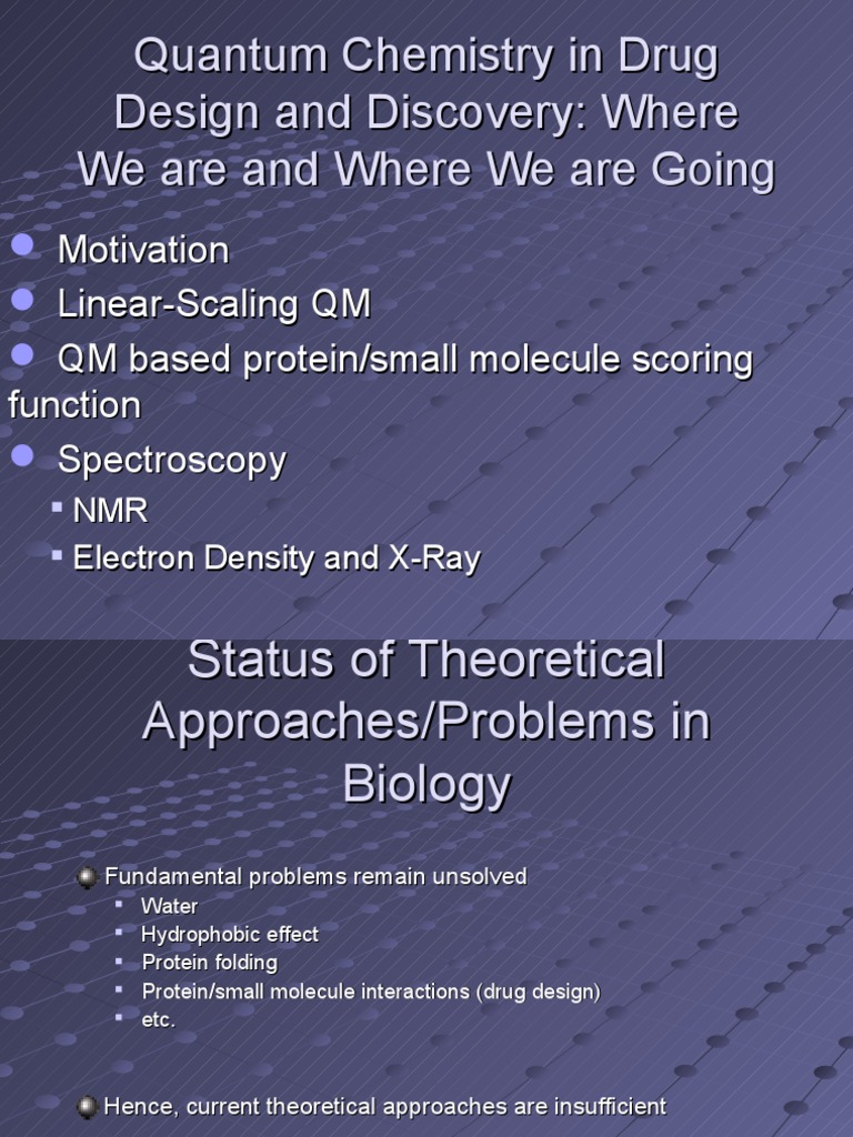 Quantum Mechanics in Drug Design | PDF | Computational Chemistry | Drug ...