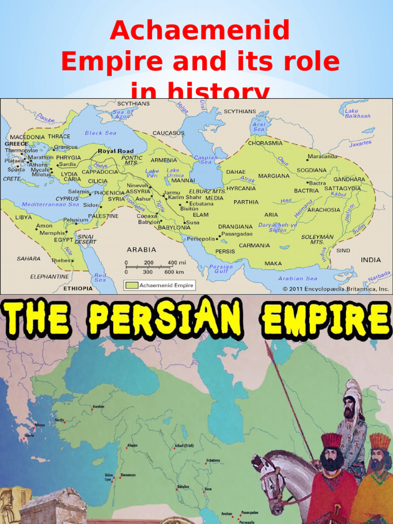 Achaemenid Empire: History & Legacy | PDF | Achaemenid Empire | Cyrus ...