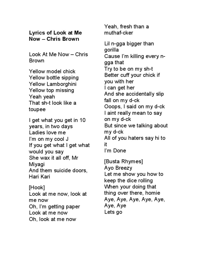 Lyrics of Look at Me Now - Chris Brown | PDF | Recorded Music | Leisure
