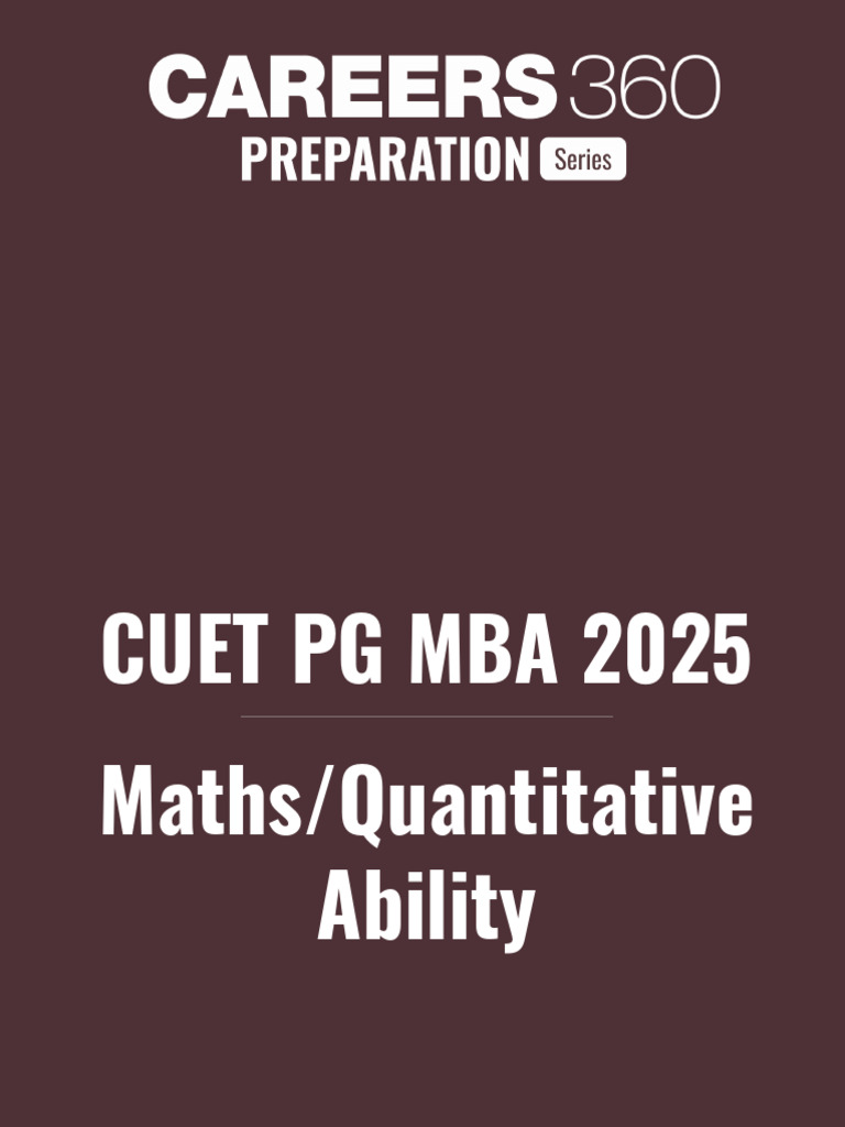 CUET PG MBA 2025 - Quantitative Aptitude - Maths Questions With ...