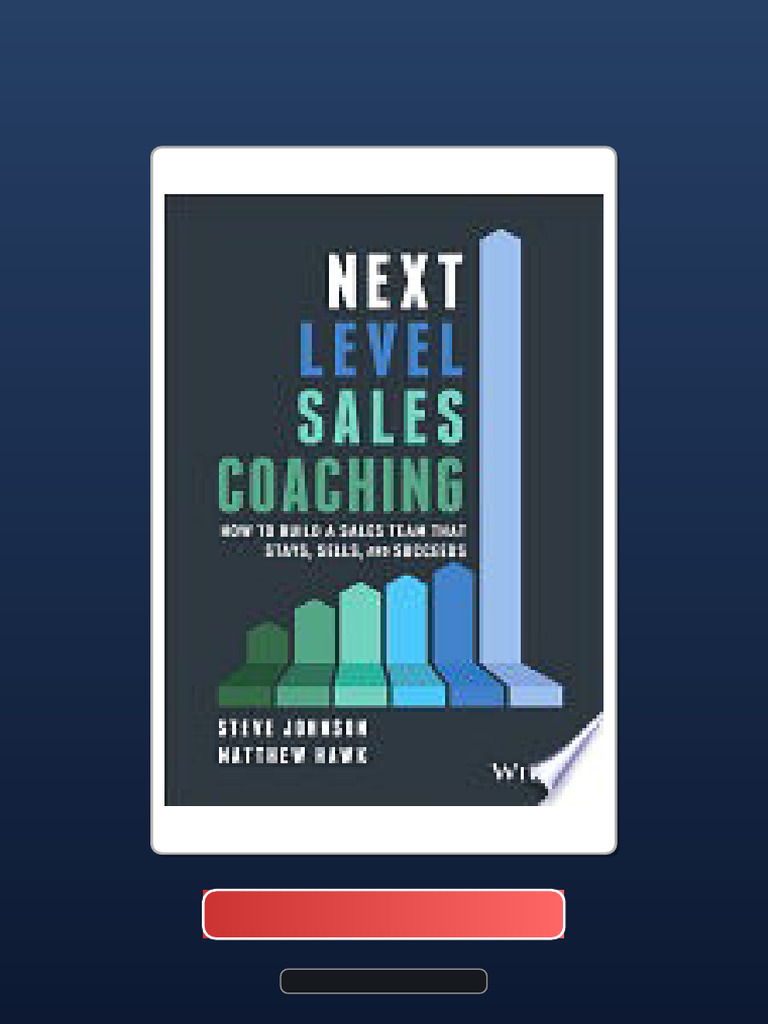 Get Test Bank For Next Level Sales Coaching How To Build Sales Team ...