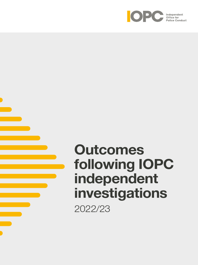 IOPC Investigation Outcomes 2022/23 | PDF | Prosecutor | Police