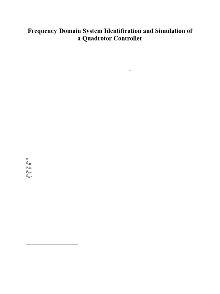 Frequency-Domain System Identification and Simulation of A Quadrotor Controller | PDF | Control ...