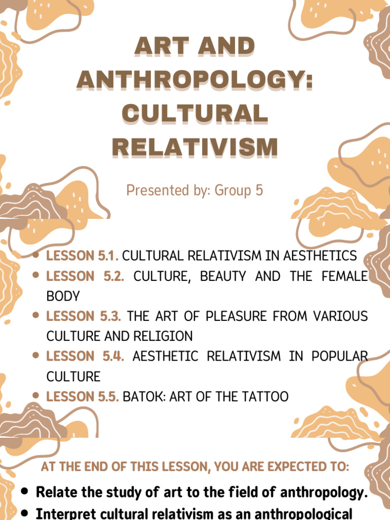Art and Anthropology Cultural Relativism | PDF | Relativism | Kama