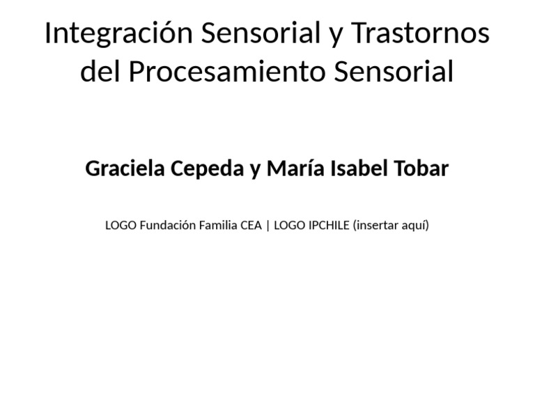 Integración Sensorial Graciela Cepeda María Tobar | PDF