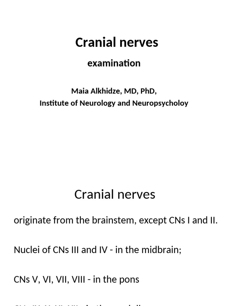 Lecture Cranial Nerves Examination | PDF | Brainstem | Human Anatomy