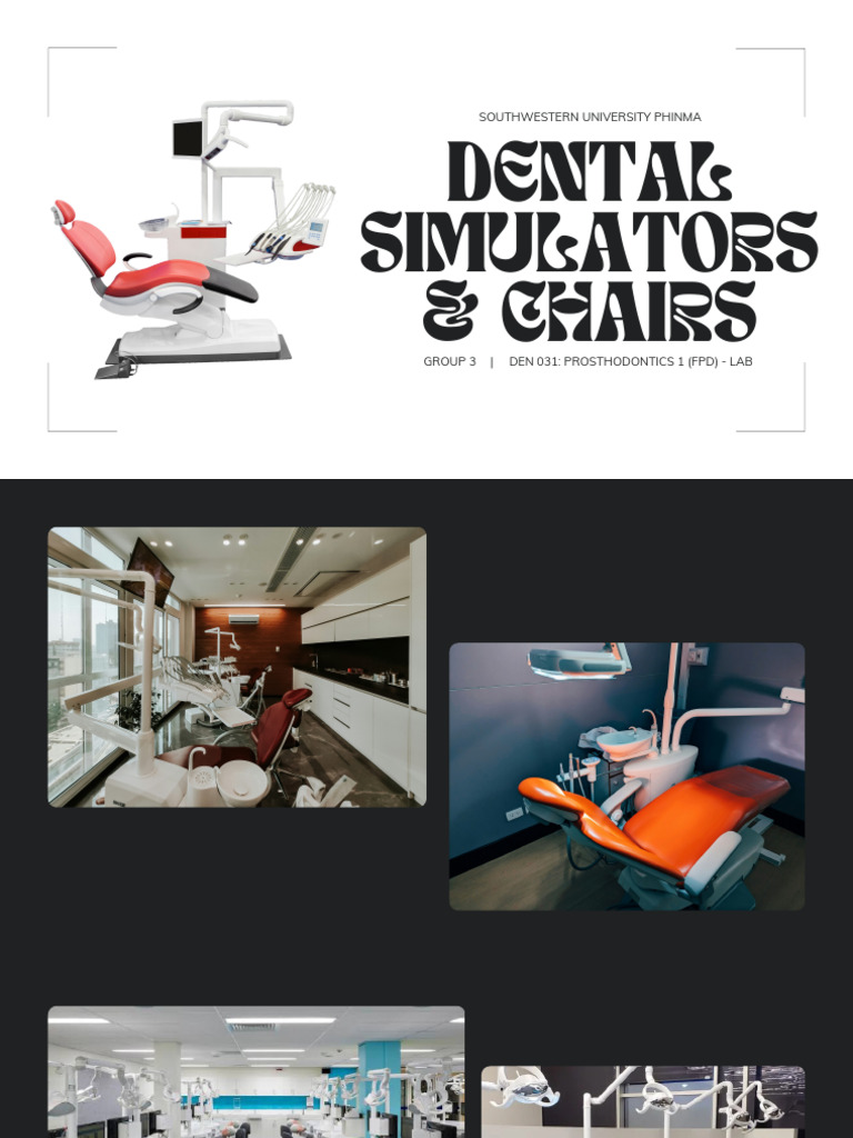 GROUP 3 - Dental Simulator: Dental Chair | PDF | Simulation | Dentistry