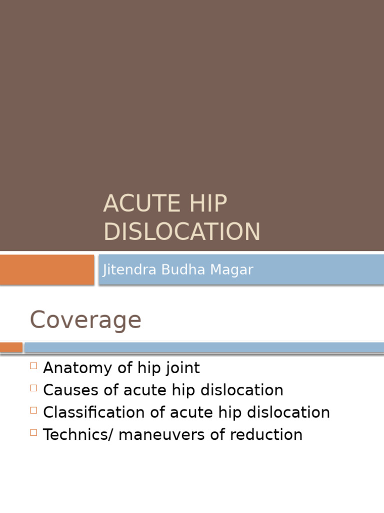 Acute Hip Dislocation Management Guide | PDF | Hip | Pelvis